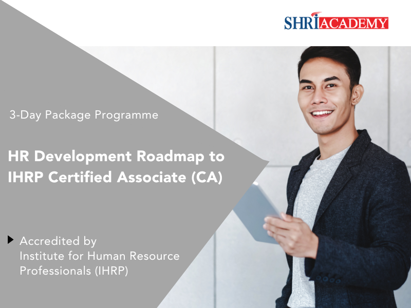 HR Development Roadmap to IHRP Certified Associate (CA) | SHRI